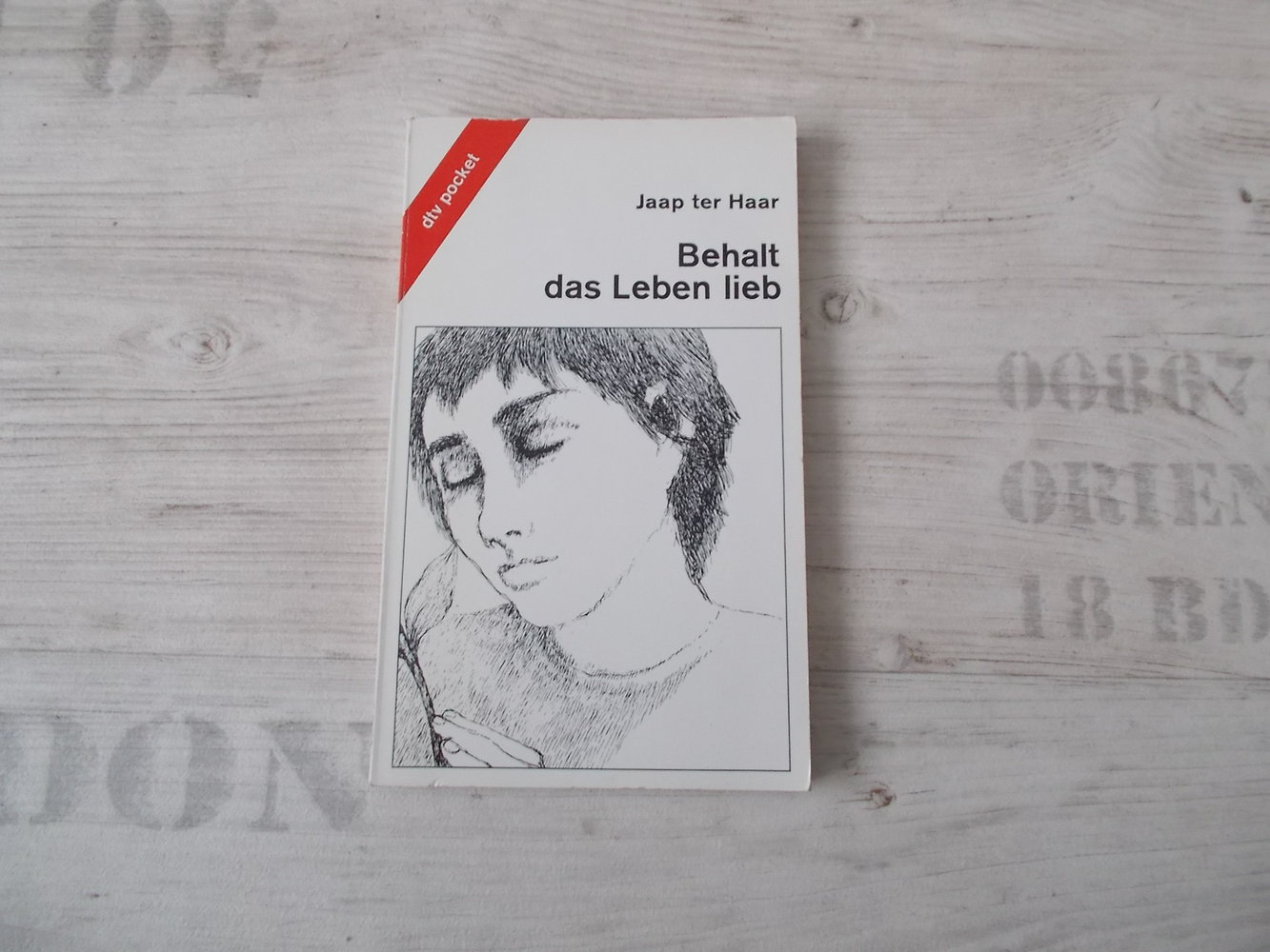 Behalt das Leben lieb von Jaap ter Haar dtv junior7805 :: Kleiderkorb.de